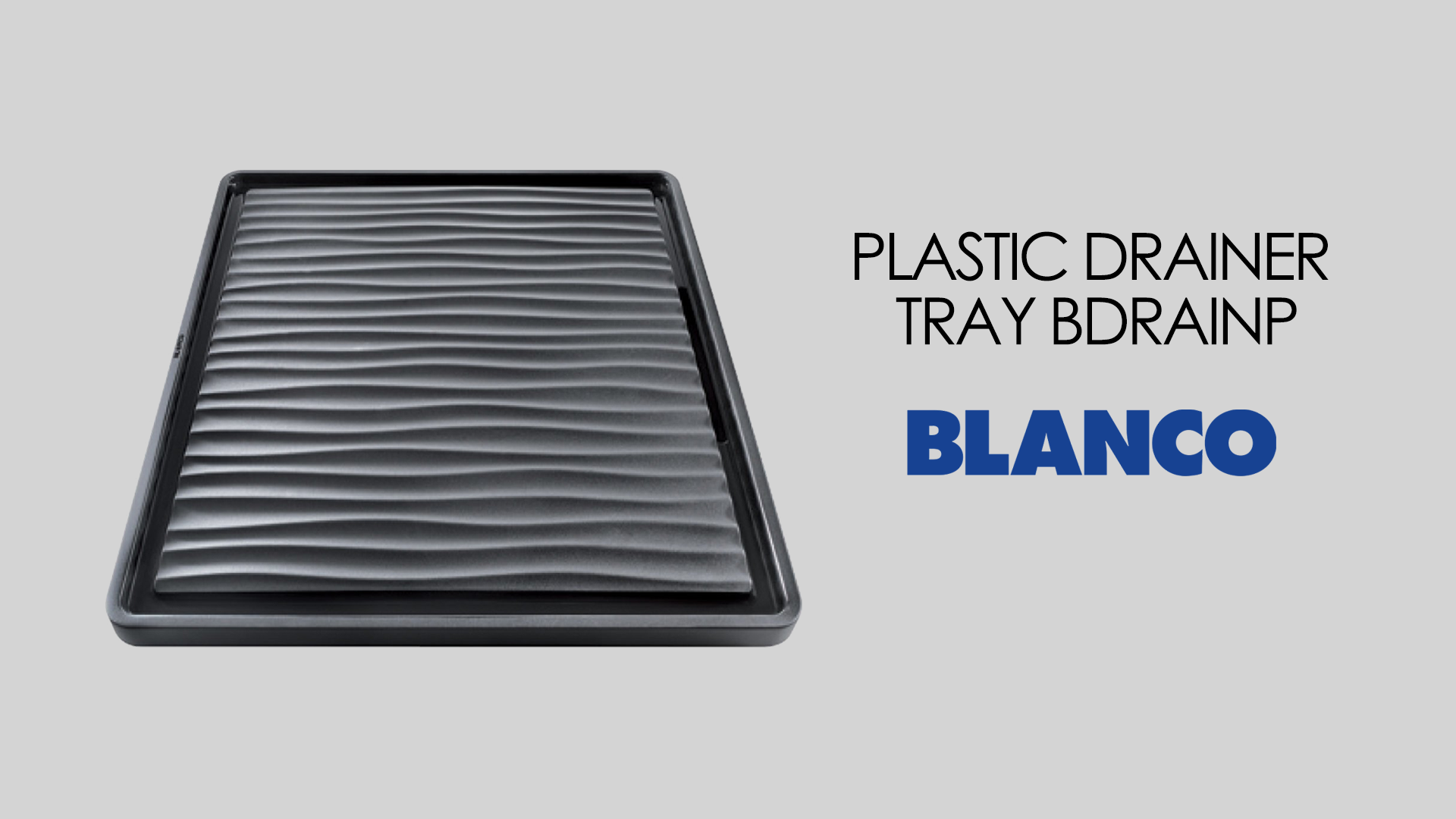 Blanco Plastic Drainer Tray BDRAINP - Bing Lee - Bing Lee