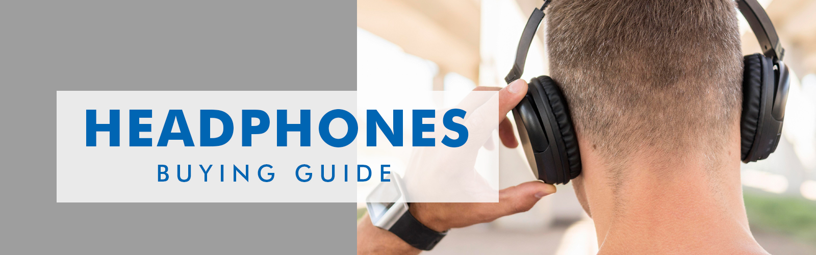 Headphones Buying Guide - Bing Lee